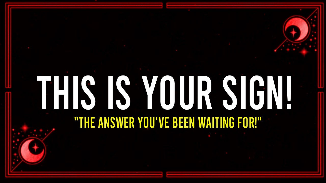 THE UNIVERSE IS SCREAMING FOR YOU TO WATCH THIS TODAY! (Don’t ignore ...