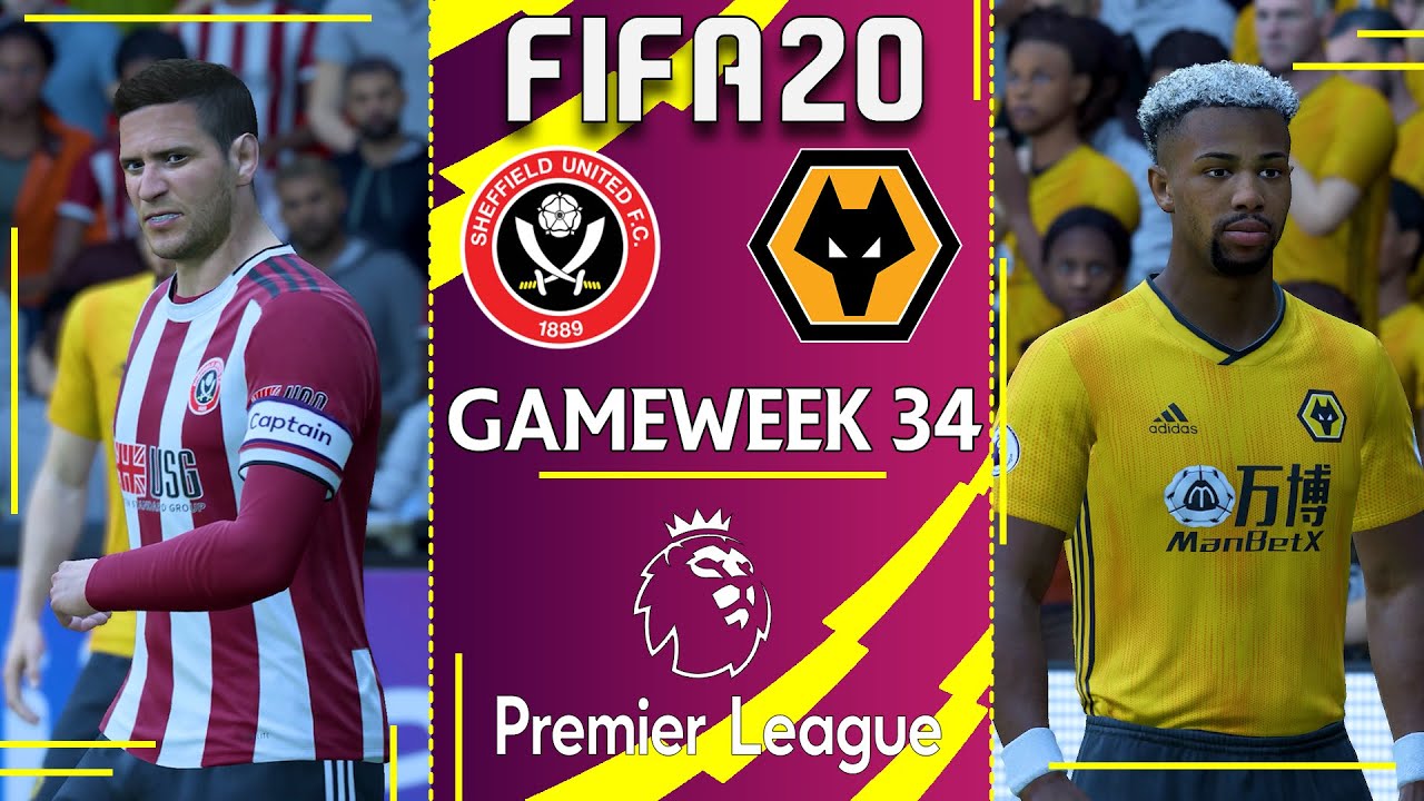 Sheffield United vs Wolves | FIFA 20 PREMIER LEAGUE 2019/20 | Gameweek ...