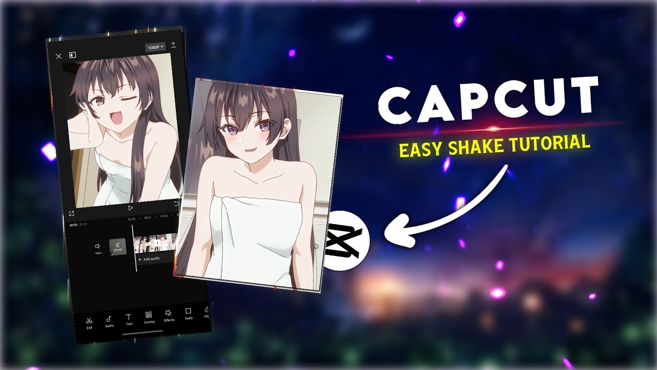 Capcut Shake Tutorial | Capcut Tutorials - YouTube