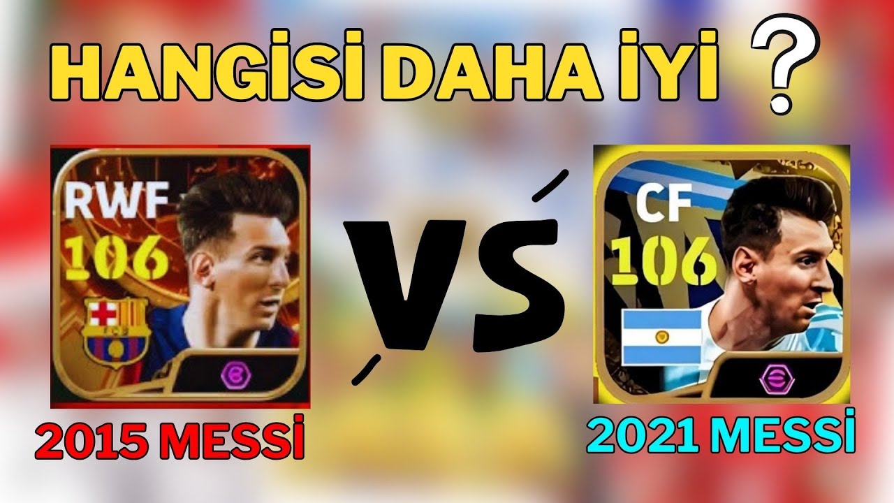 2015 MESSİ VS 2021 MESSİ 👽 | 106 MESSİ KARŞILAŞTIRMASI 😱 | E FOOTBALL ...