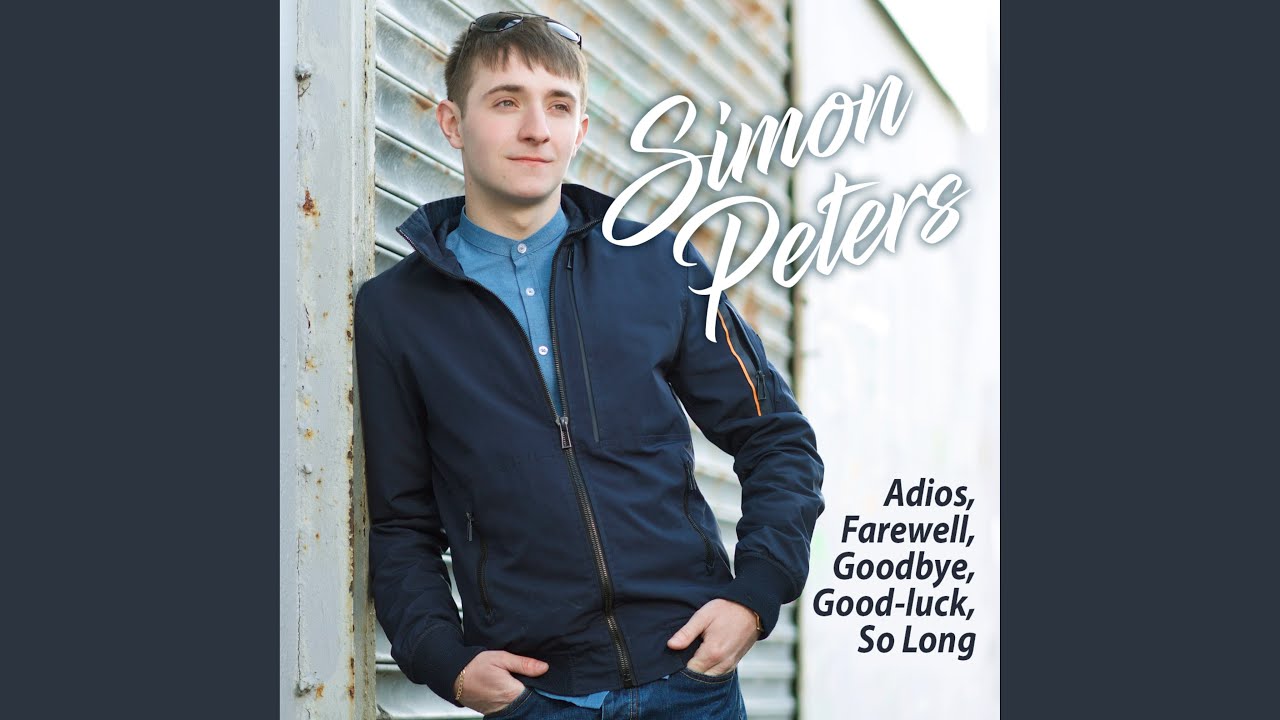 Adios, Farewell, Goodbye, Good Luck, So Long - YouTube Music