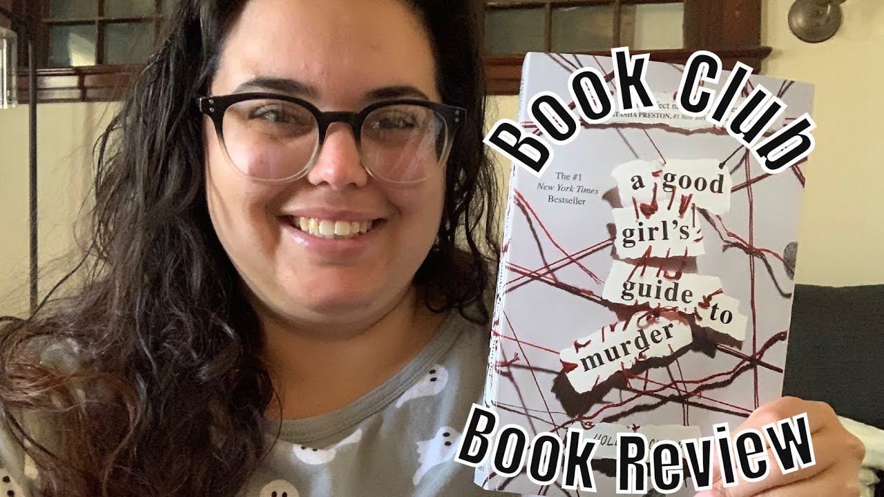 Page Turners Book Club Book Review for A Good Girls Guide to Murder ...