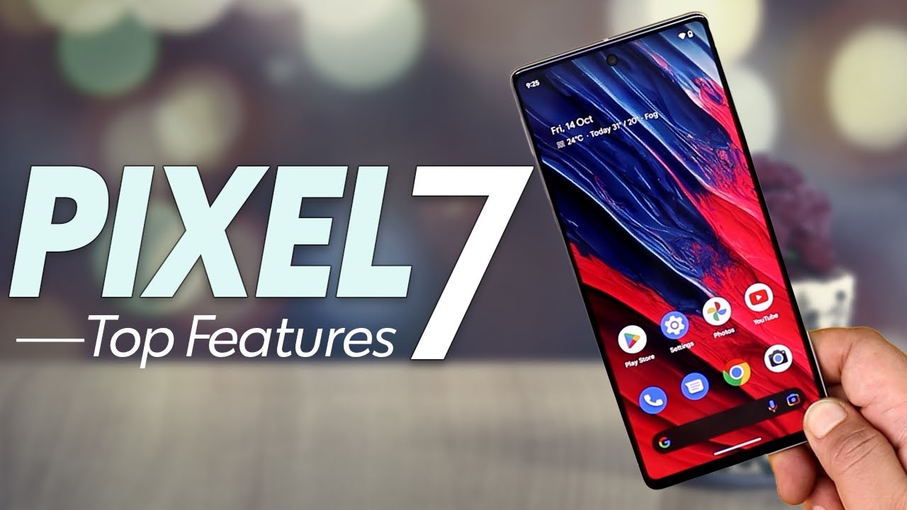 Google Pixel 7 Top Features Explained in this Video 🔥 - YouTube