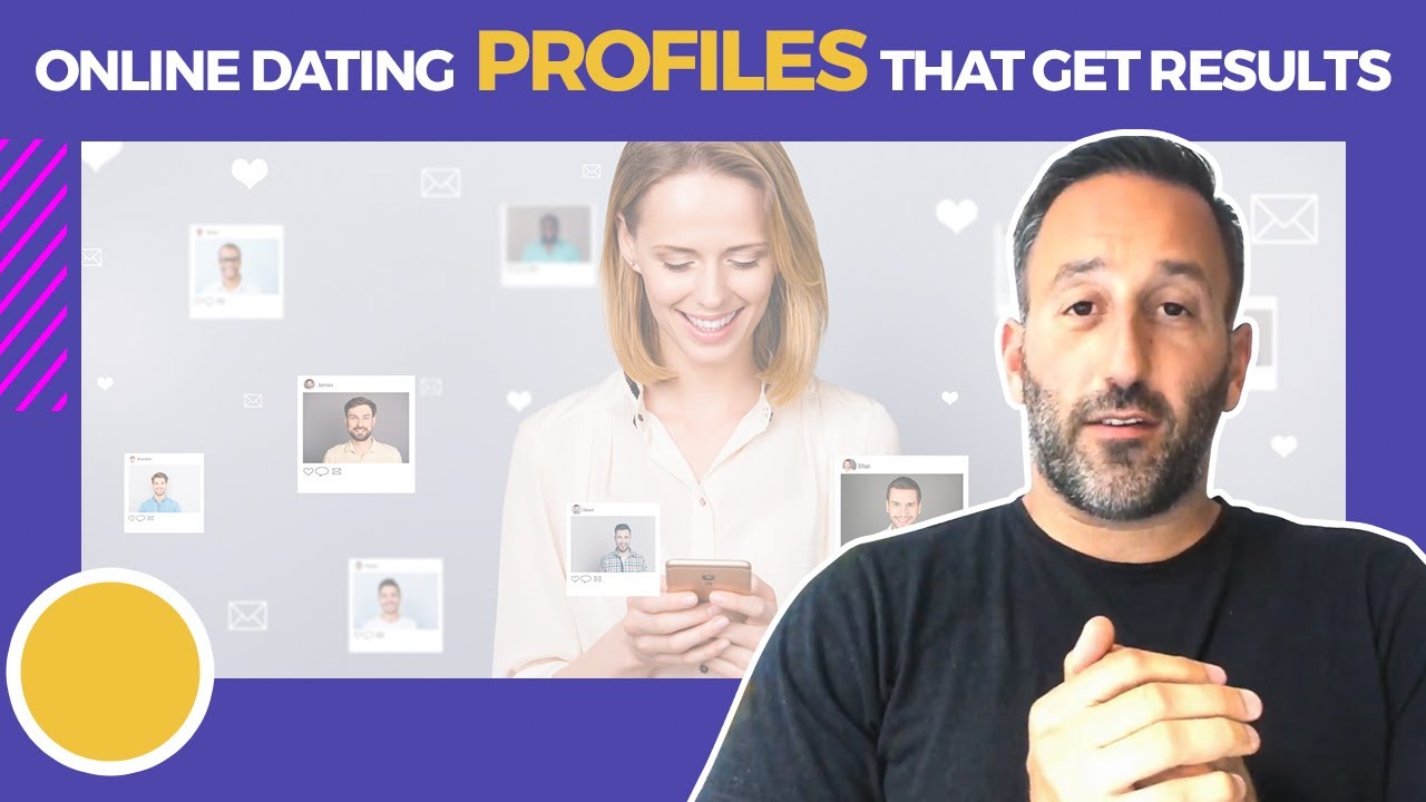 Online Dating Profiles That Get Results - YouTube