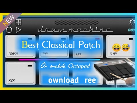Mobile Octapad classical patch | All classicaal mobile octapad Patch | Drum machine patch ...