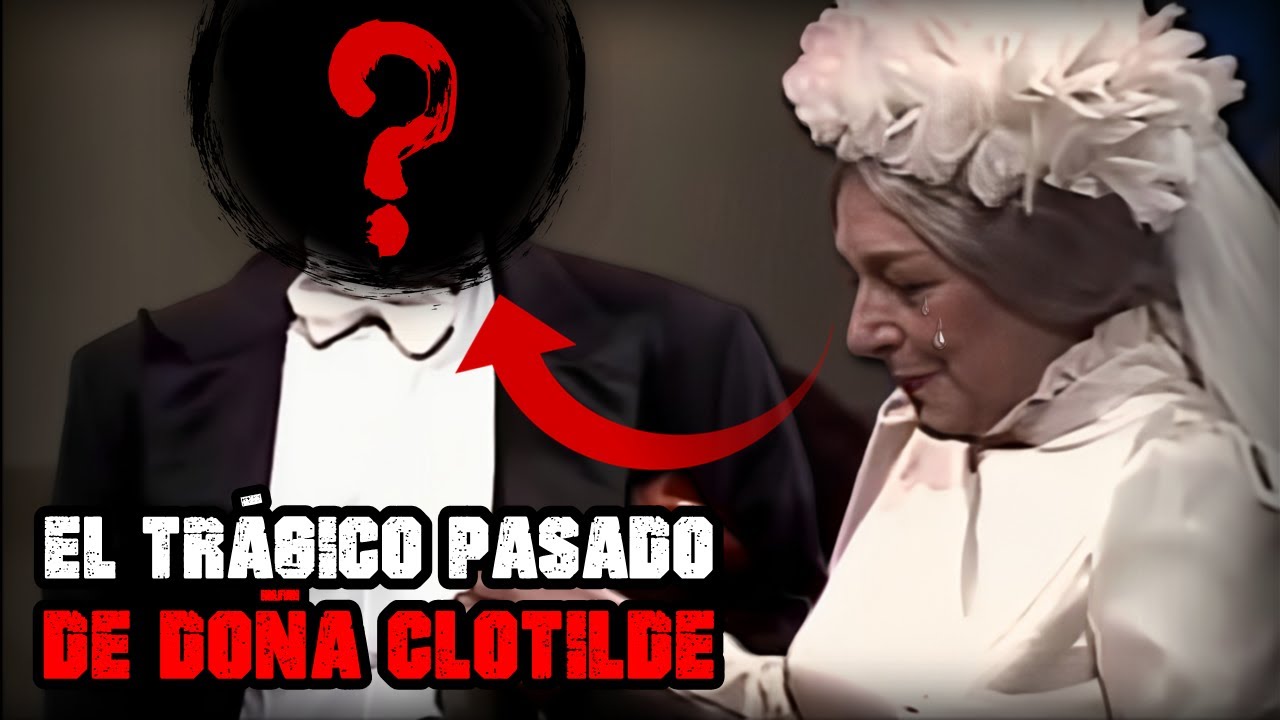 EL TRÁGICO PASADO DE DOÑA CLOTILDE | Creepypasta del Chavo del 8 (1/2 ...