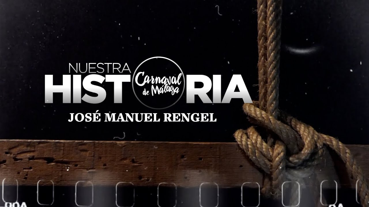 NUESTRA HISTORIA. José Manuel Rengel - YouTube