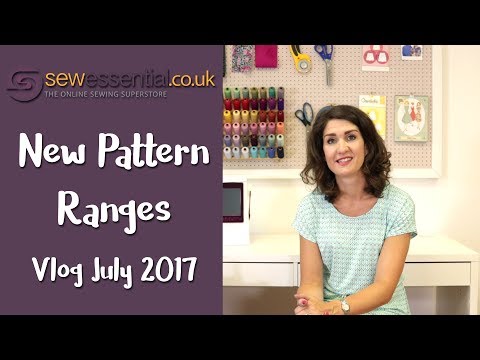 New Sewing Patterns July 2017