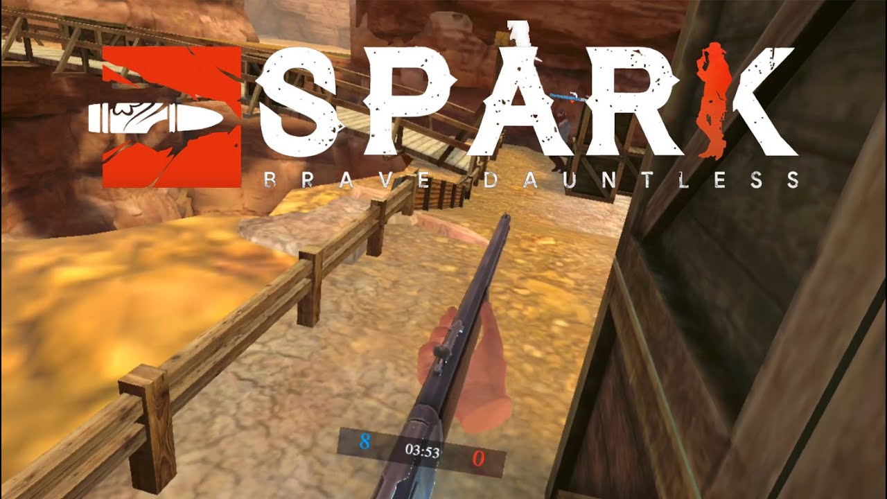 SPARK: Brave Dauntless 🤠 Awesome 'FREE' PvP VR wild west inspired ...