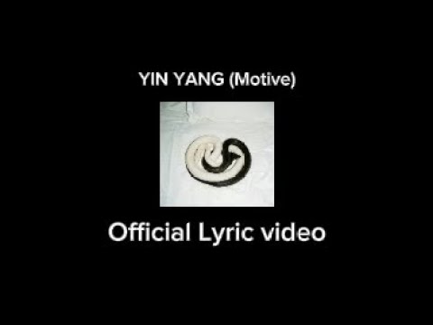 MOTİVE - YIN YANG (LYRİC VİDEO)