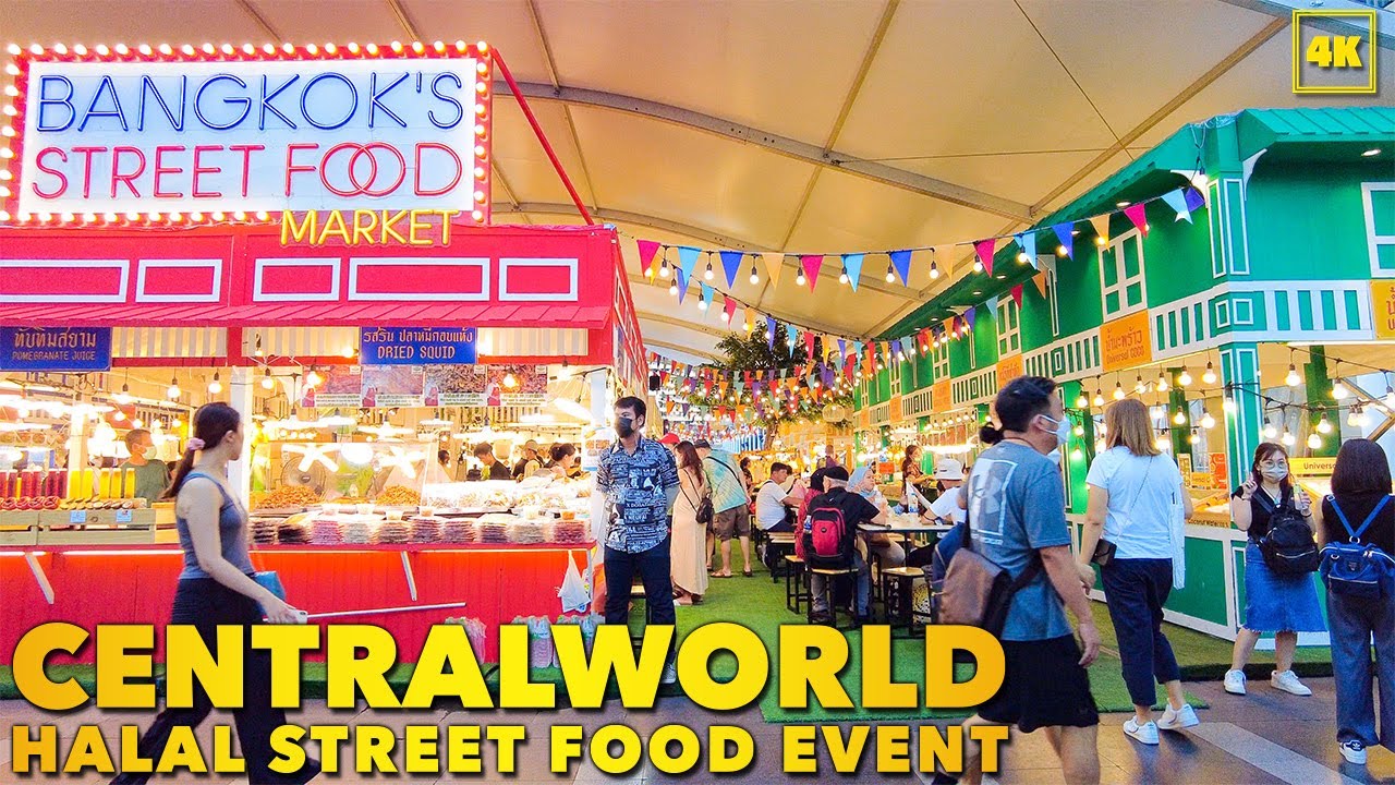 HALAL STREET FOOD EVENT / CENTRAL WORLD - YouTube