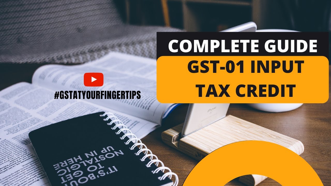 Complete Guide on Form GST ITC -01 | Input Tax Credit | CA Antony S ...