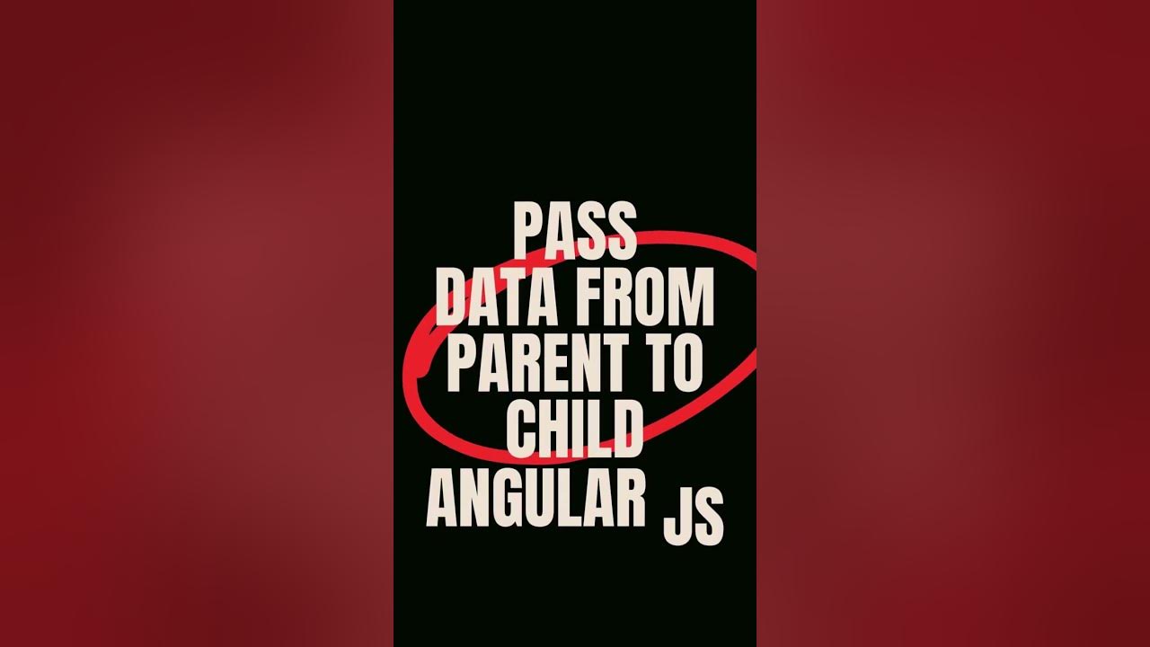 Passing data from parent component to child component in angular.js - YouTube