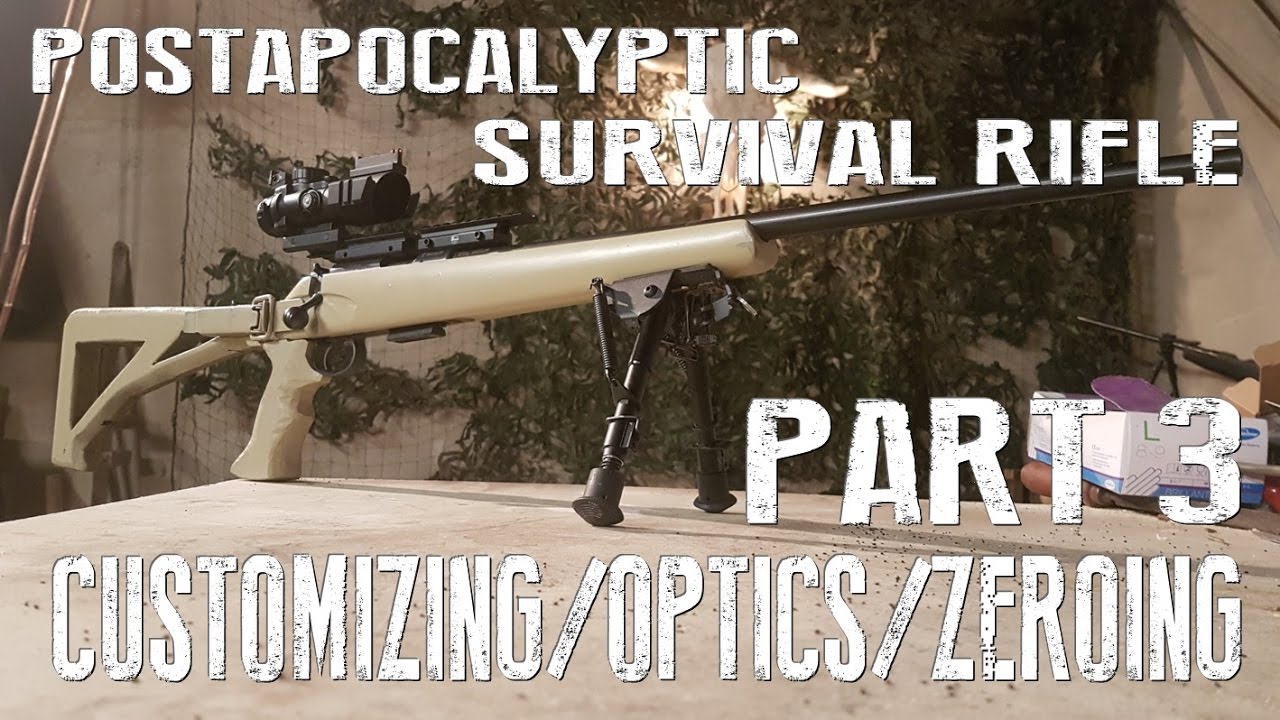 Post Apocalyptic Survival Rifle Part 3 - Finishing - YouTube