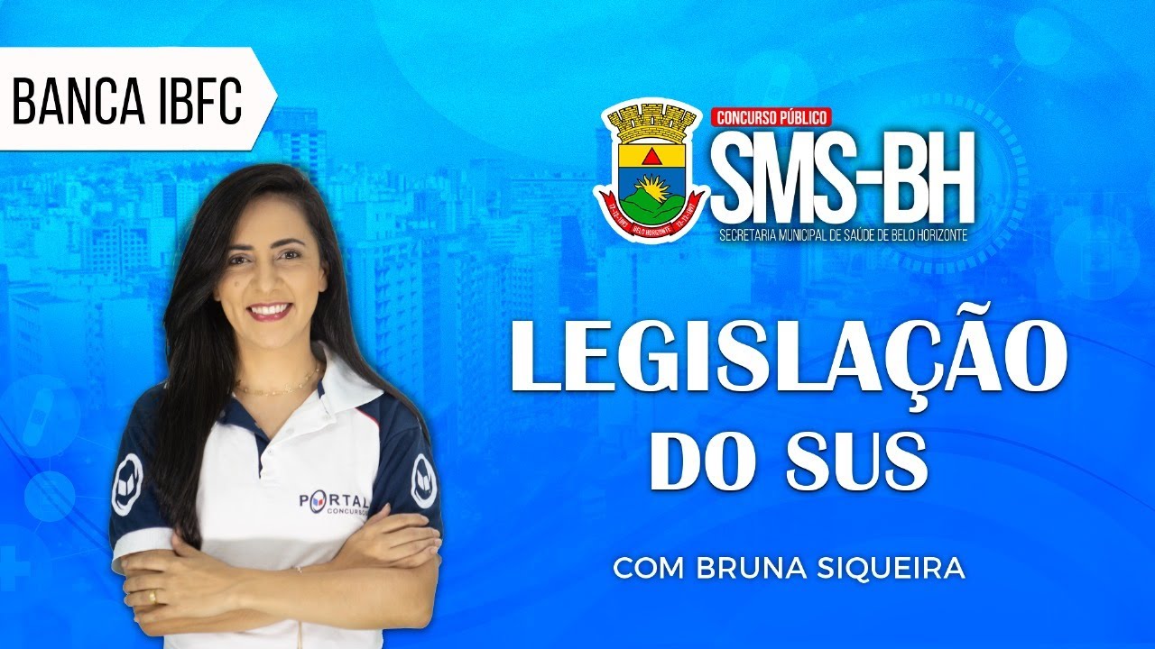 CONCURSO SMS BH: LEGISLAÇÃO DO SUS @CursosdoPortal - YouTube