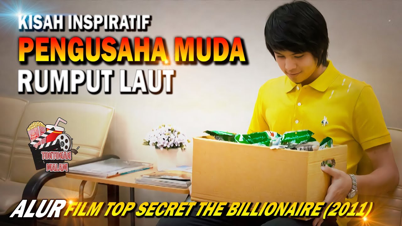 [Alur Film] GAGAL KULIAH TAPI SUKSES MENJADI PENGUSAHA MUDA RUMPUT LAUT ...