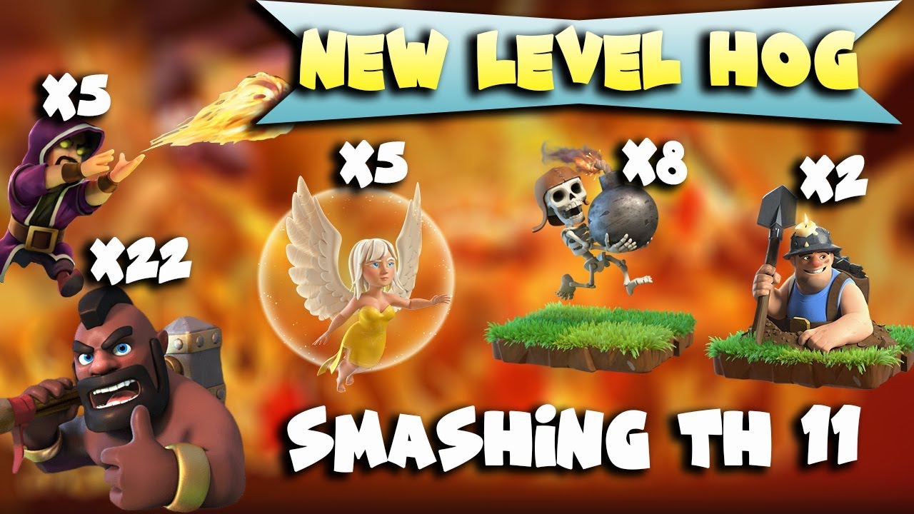 New Level Hog SMASHING Strategy 2018 - Hog+Healer+minor+wiz = Smashed ...