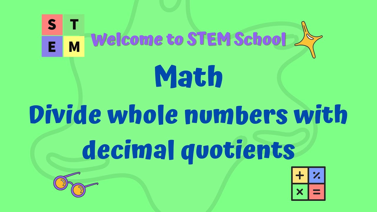 Math - Divide whole numbers with decimal quotients - YouTube