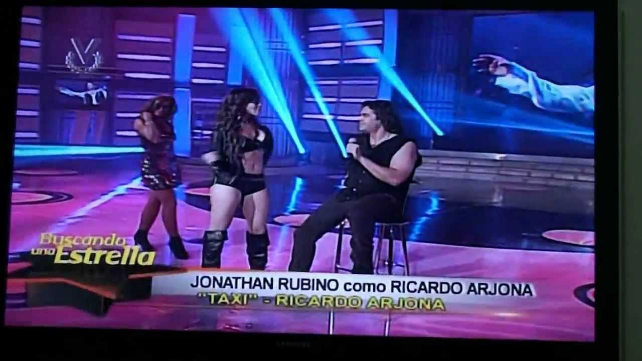 Ricardo Arjona en Buscando una Estrella Tema El Taxista con Jonathan ...