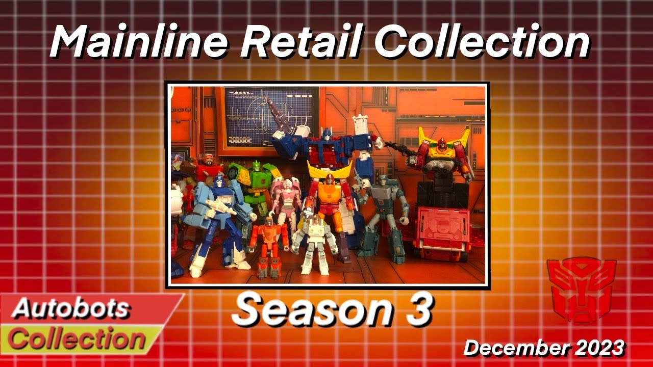 Transformers Mainline Retail Collection - Season 3 Autobots - YouTube