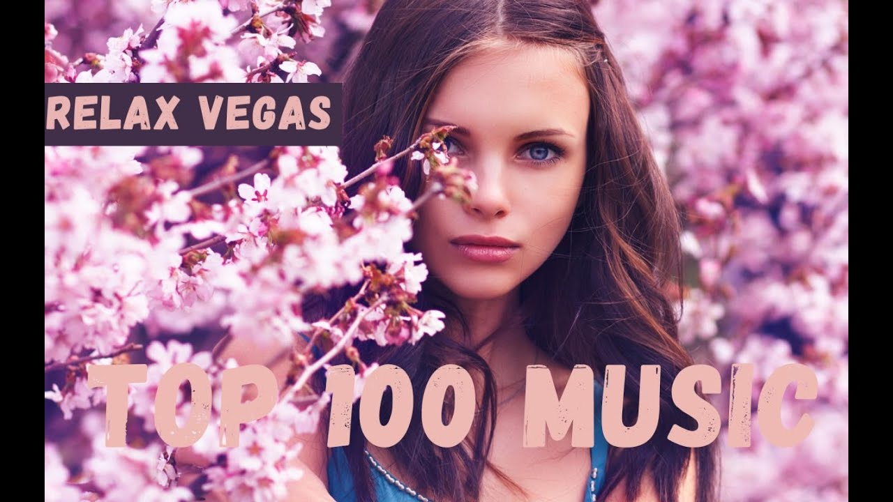 Top 100! Foreign music! Listen to everyone! Топ 100! Зарубежная музыка ...