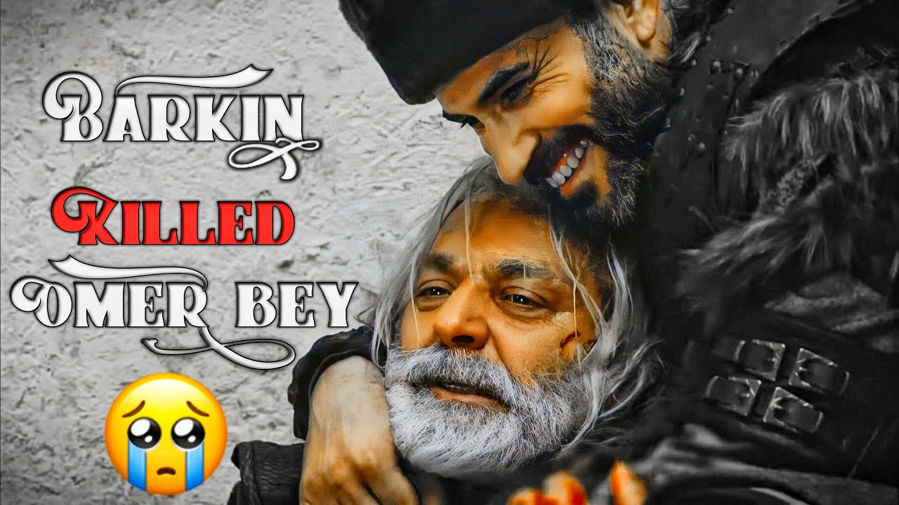 Barkin killed omer bey 🥺|| malhun hatun crying || #osman #ertugrul #shorts || it's SHAH 🛡️ - YouTube