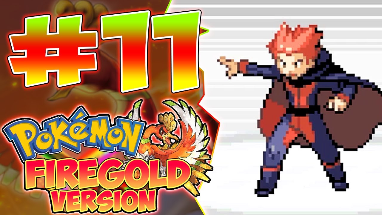 FOI MUITO FACIL ESSA ELITE FOUR - Pokémon Fire Gold #11 - YouTube