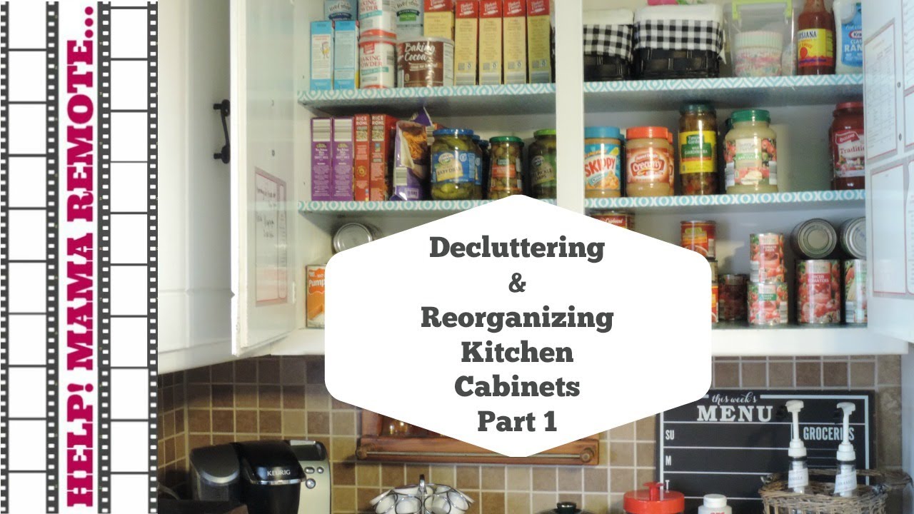 Decluttering & Reorganizing Kitchen Cabinets Part 1 - YouTube