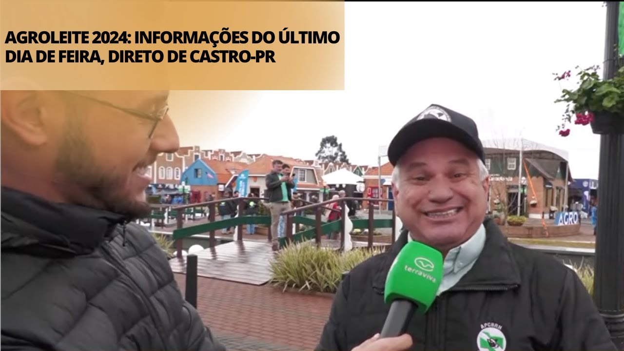 Agroleite 2024: Informações do último dia de feira, direto de Castro-PR ...