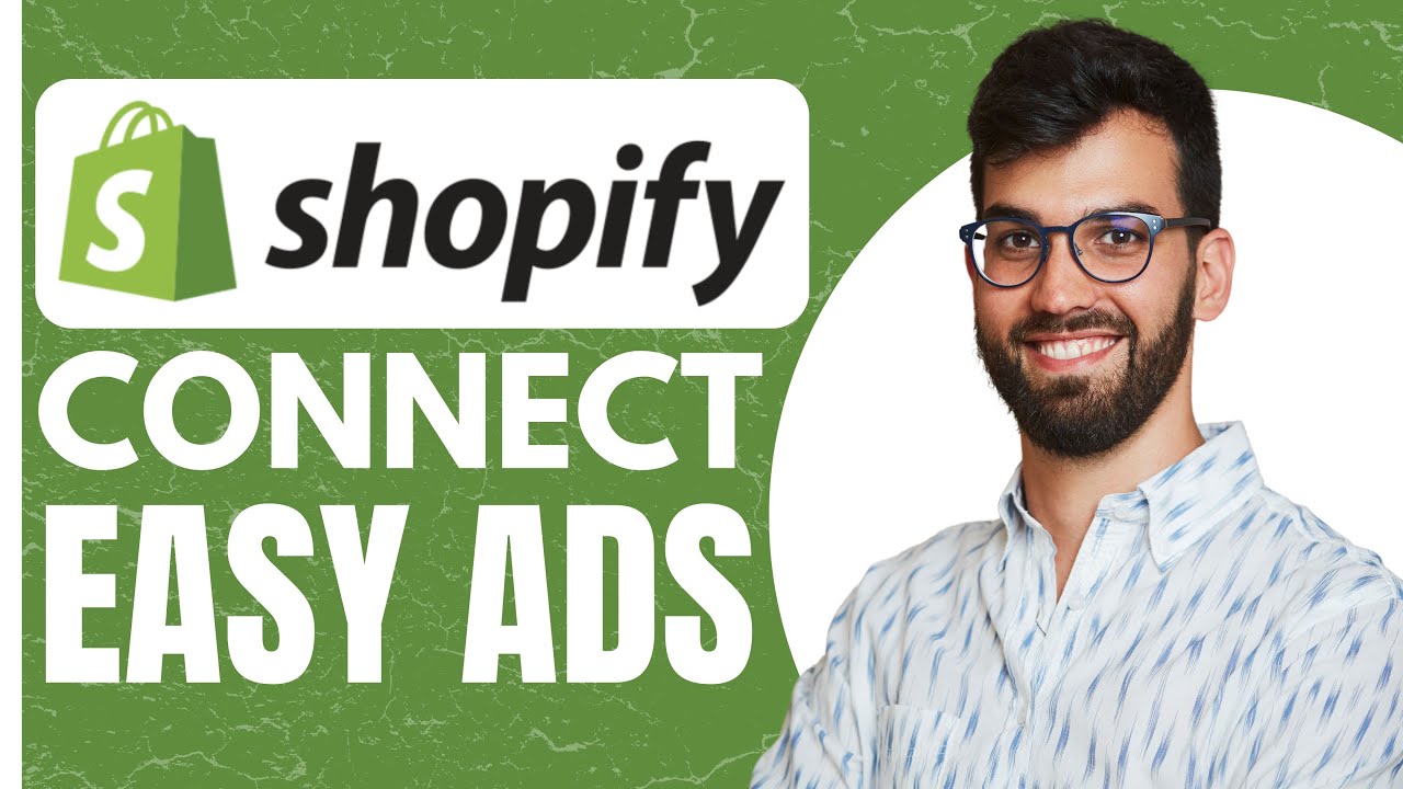 Connect Easy Ads To Shopify - EASY Step-by-Step Guide (2024) - YouTube