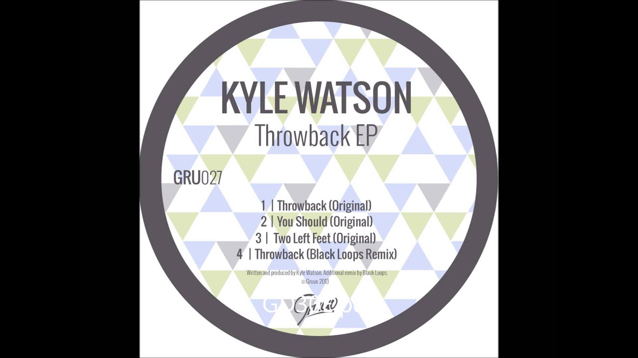 Kyle Watson - You Should (Original) - YouTube