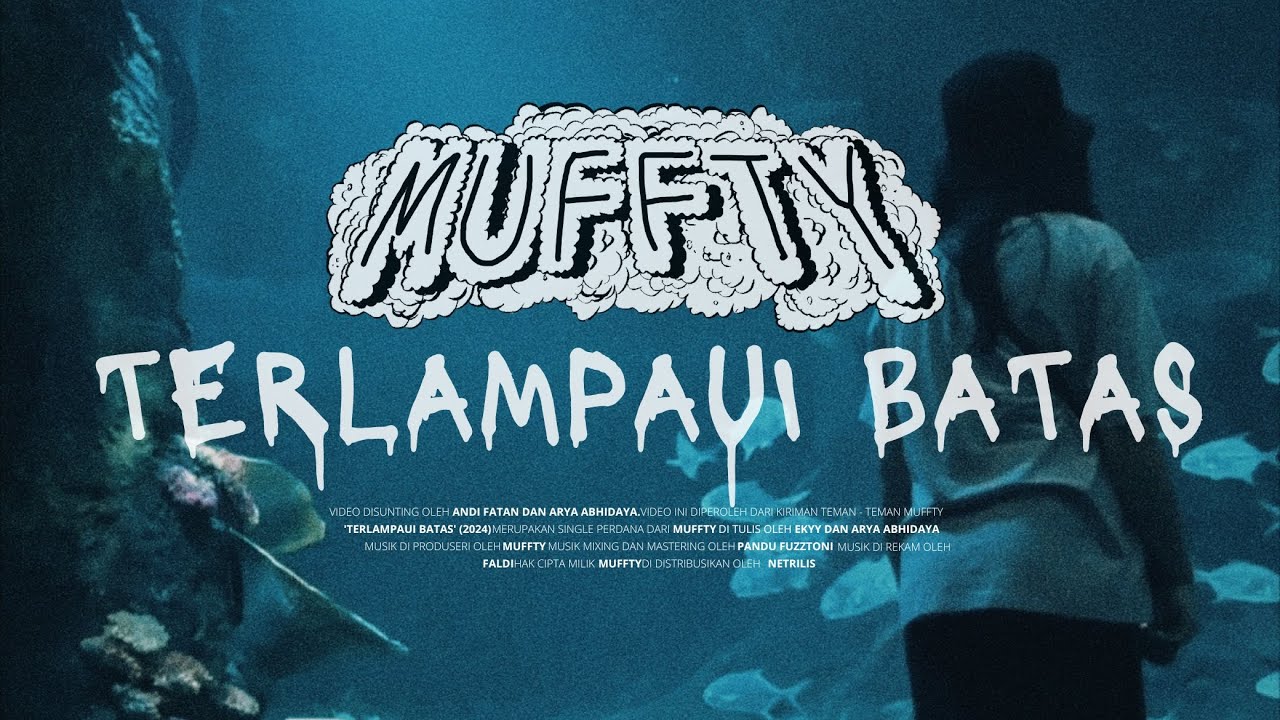 Muffty - Terlampaui Batas (Official Lyric Video) - YouTube