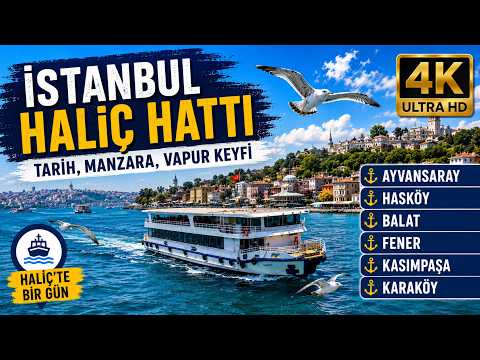 İstanbul Haliç Hattı Vapur Yolculuğu | Karaköy, Kasımpaşa, Fener, Balat, Hasköy, Ayvansaray