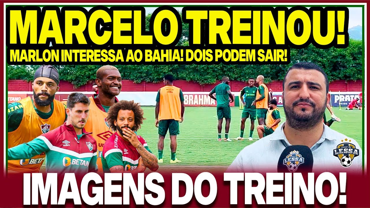 🛑DIRETO DO CT! MARCELO VAI A CAMPO! DOIS NA BARCA! BAHIA QUER MARLON ...