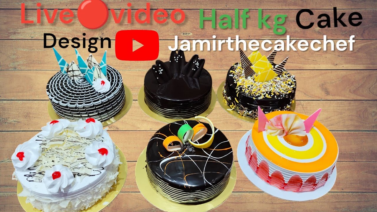 Live video Chocolate Cake 1/2kg sample design birthday cakes ...