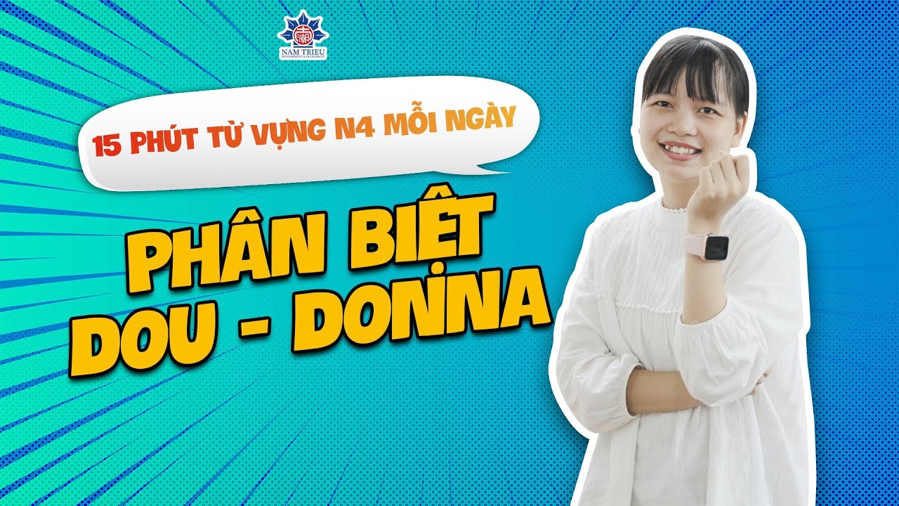 Phân biệt ngữ pháp N4 - Dou VS Donna khác nhau như thế nào? #JLPT N4 ...