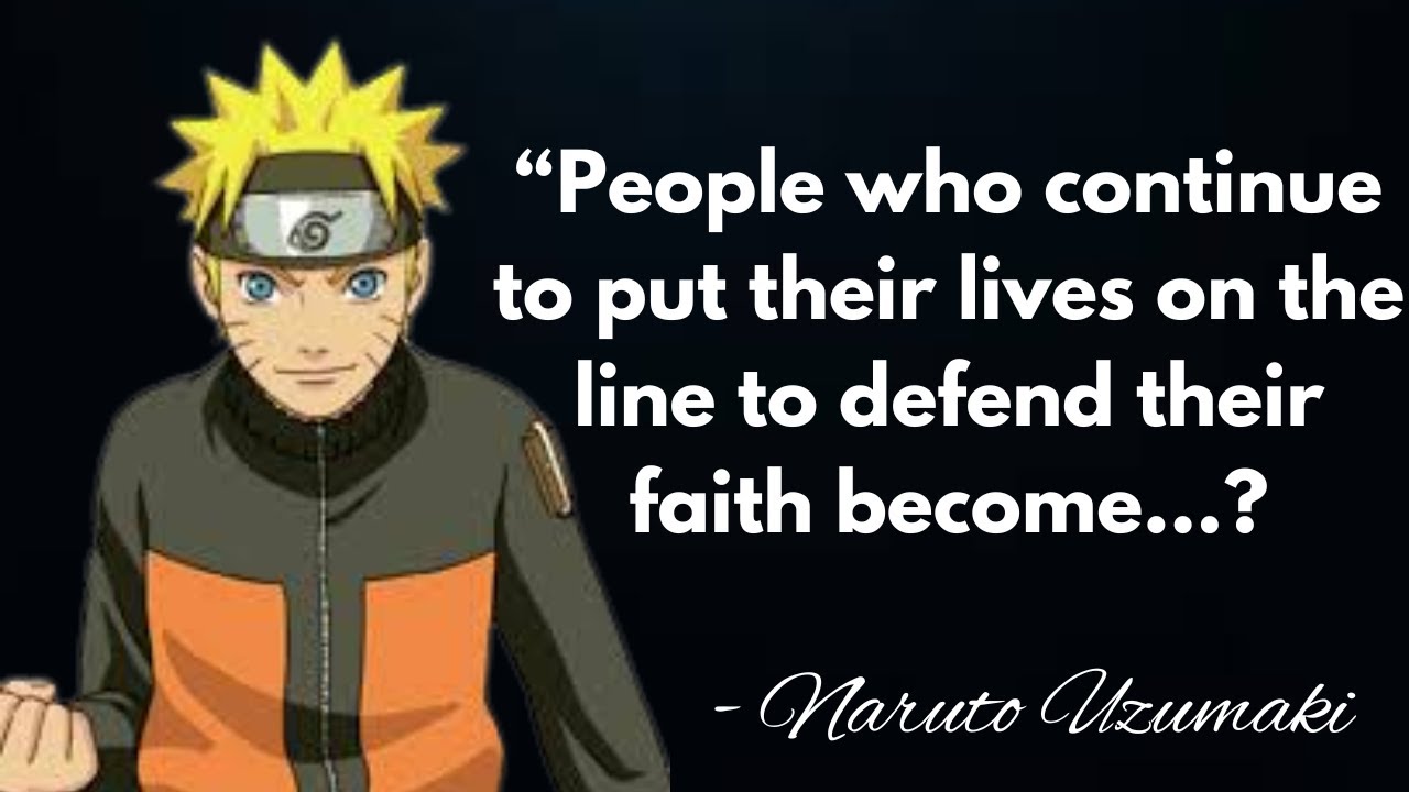 Naruto Quotes | The Greatest Naruto Quotes For Shounen Anime ...
