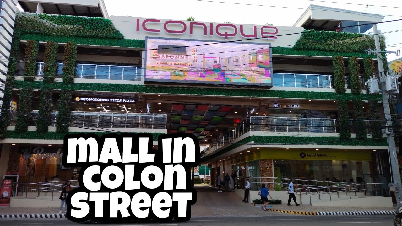 ICONIQUE MALL COLON STREET CEBU CITY 2021 - YouTube