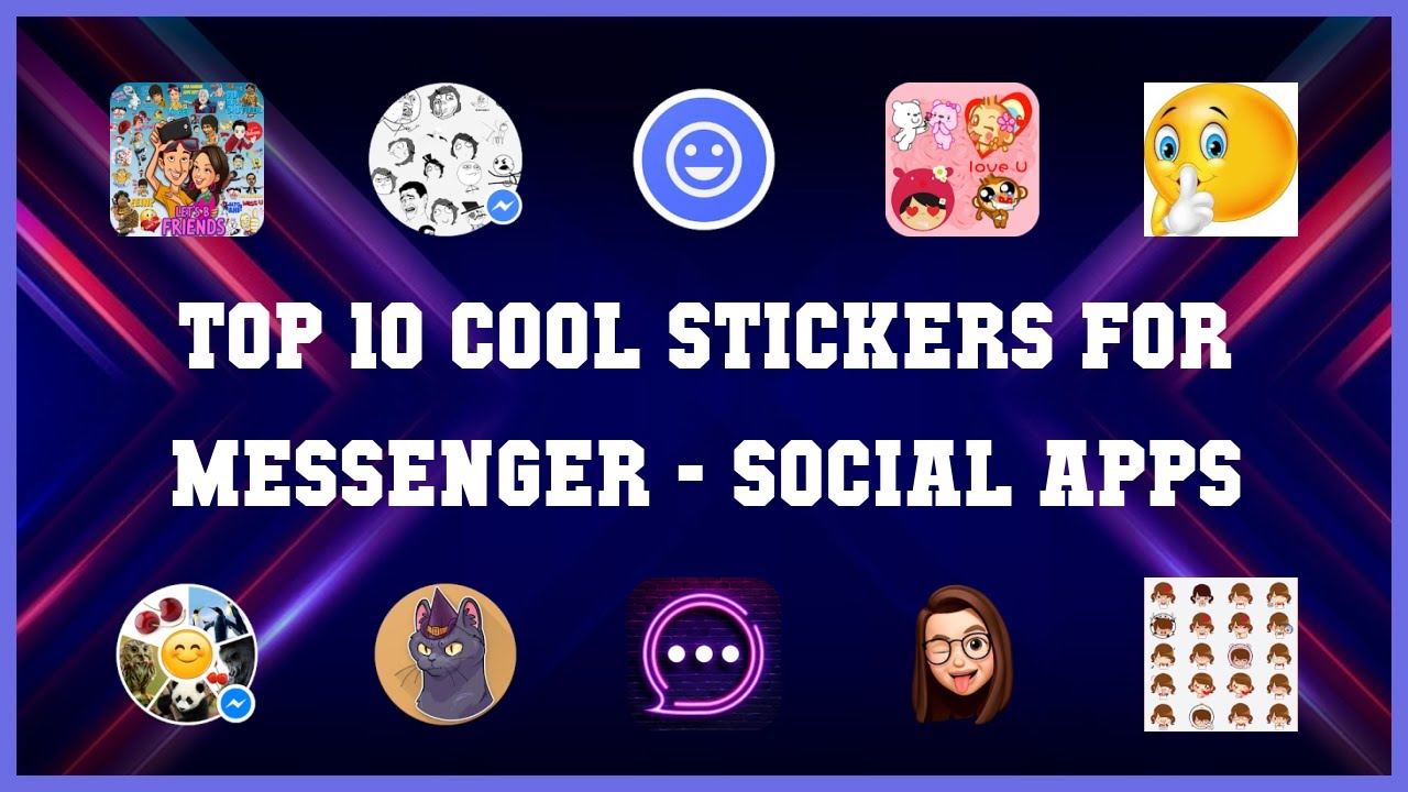 Top 10 Cool Stickers For Messenger Android Apps - YouTube