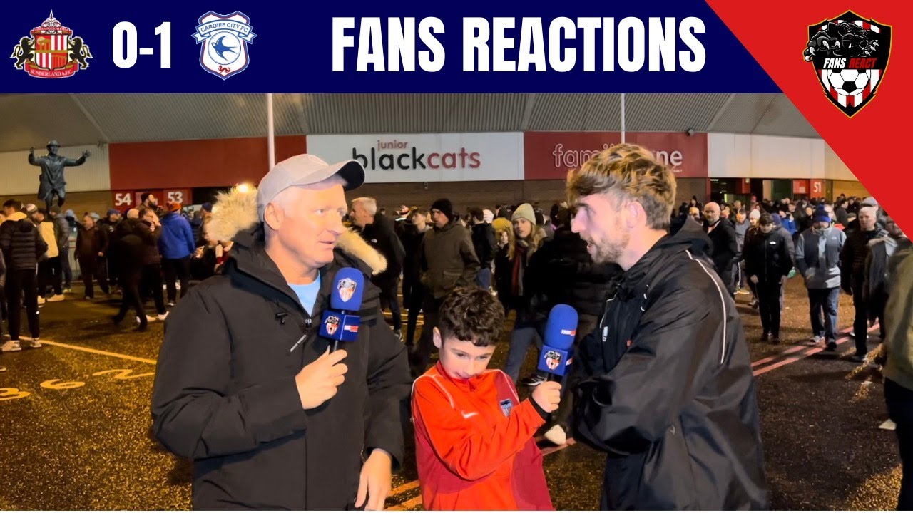 SAFC FANS NOT HAPPY ! Sunderland 0-1 Cardiff City FANS REACTIONS with ...