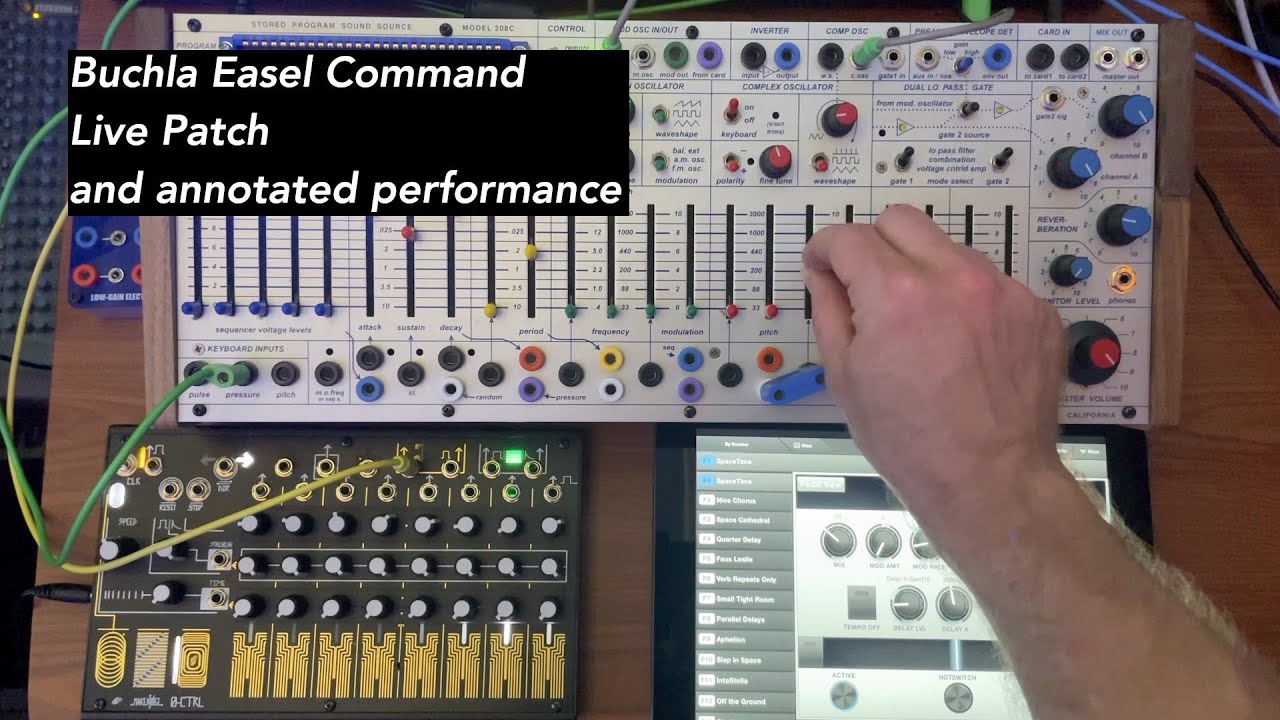 Live Patching Annotated performance: Buchla 208c Easel Command avant ...