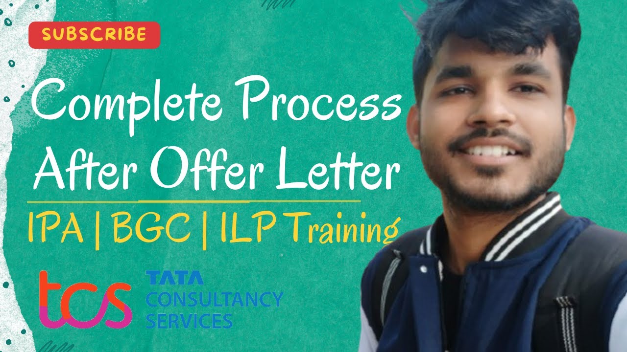 Complete Process After Offer Letter | IPA | BGC | ILP Training | My ...
