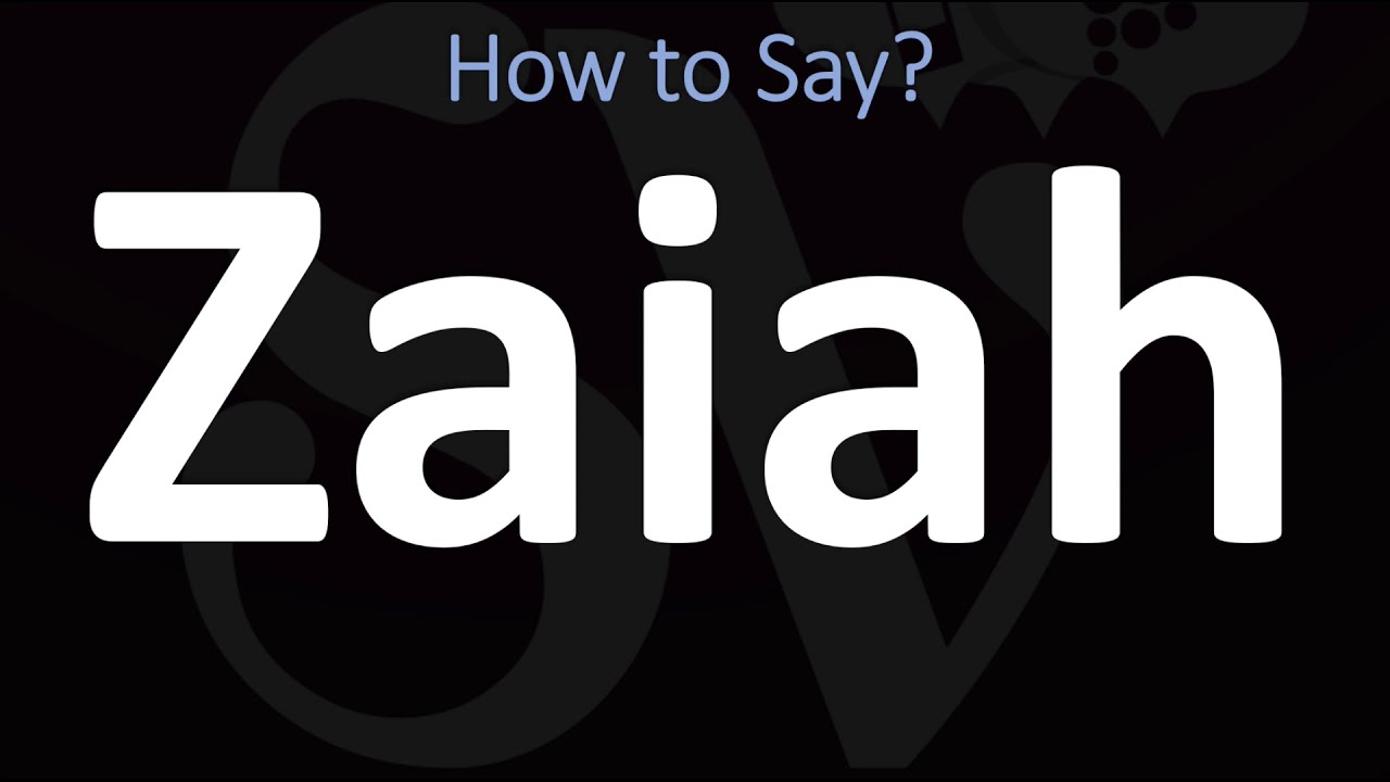 How to Pronounce Zaiah? (CORRECTLY) - YouTube