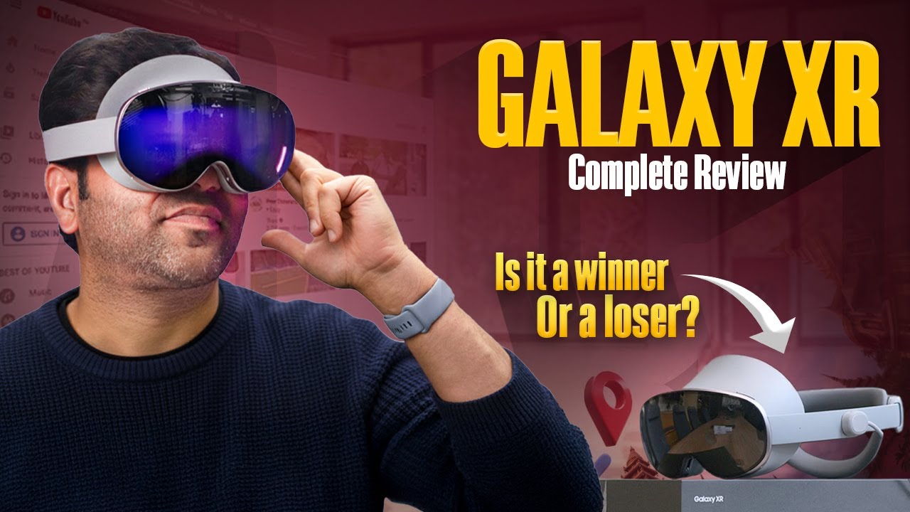 Samsung Galaxy XR Complete Review | Best Android XR - YouTube