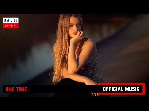 Davit Barqaia - One Time | Official Music |