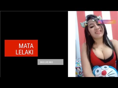 BIGO LIVE INDO ~ MELAN HOT!!!