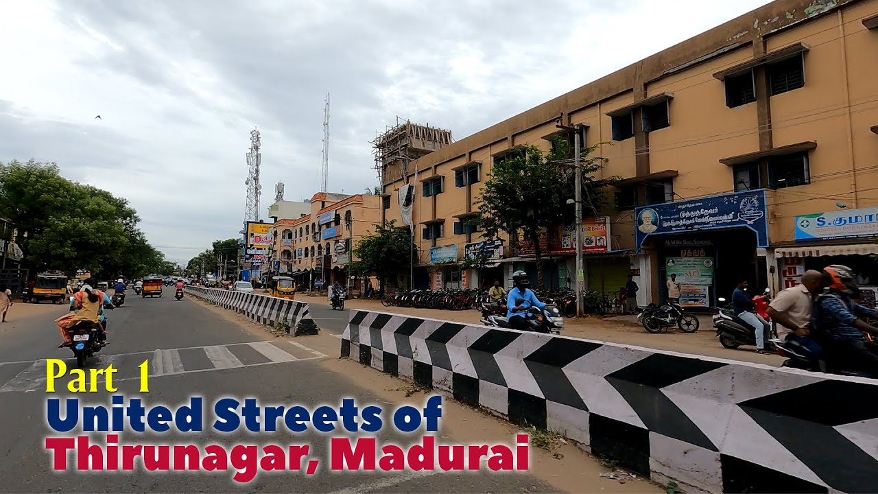 Thirunagar Streets Part 1 - YouTube