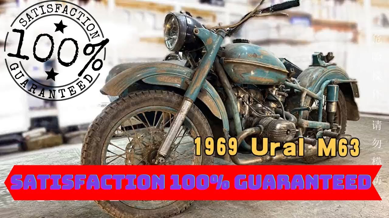 Satisfaction 100% Guaranteed | 1969 Ural M63 Restoration 💯🛵 - YouTube