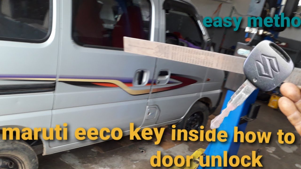 maruti eeco key inside door how to unlock - YouTube