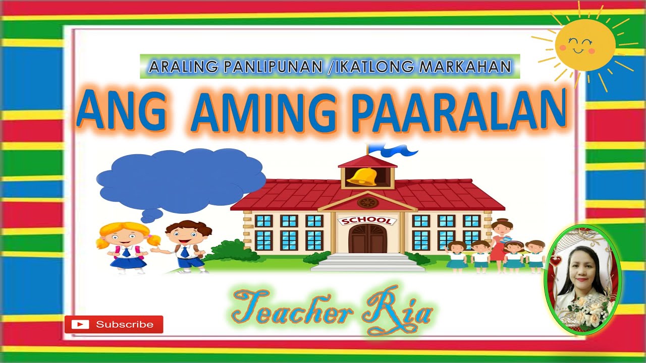 ANG AMING PAARALAN ARALING PANLIPUNAN I - YouTube